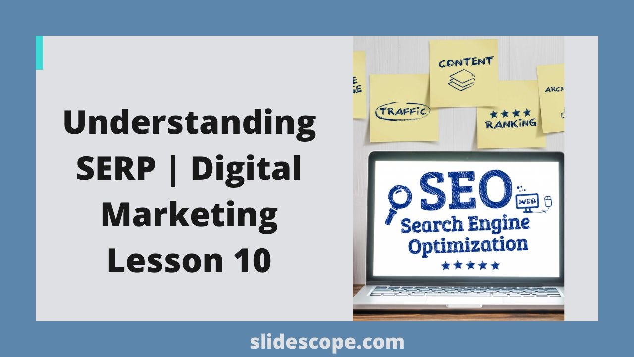 What is SERP in SEO | Understand how SERP Works | Slidescope