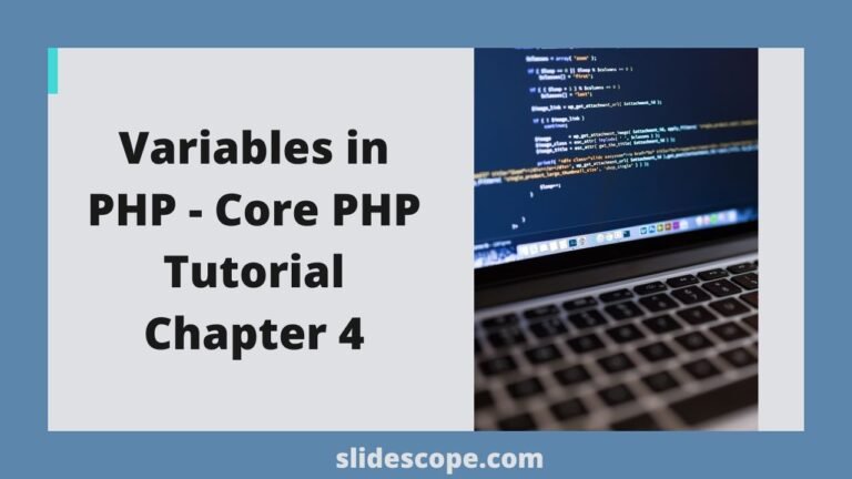 Variables in PHP - Core PHP Tutorial Chapter 4 - Slidescope